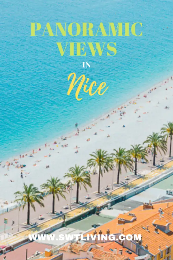 6 Stunning Panoramic Views of Nice for Free | SWTliving